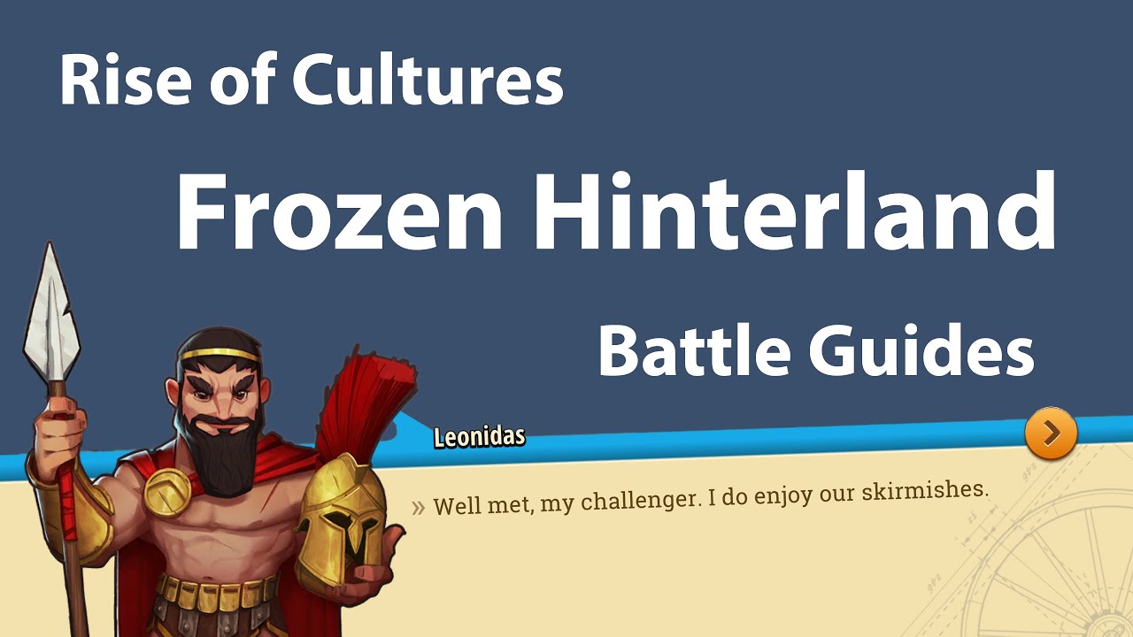 How to Defeat the Frozen Hinterland Map in Rise of Cultures – the Easy ...