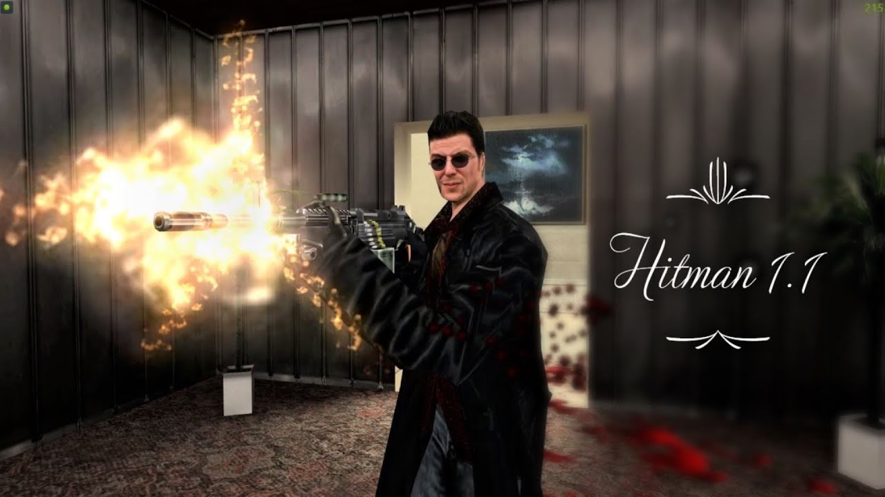Hitman 1.1 FULL GAMEPLAY | Max Payne Mods [#10] (26-10-2021) - YouTube