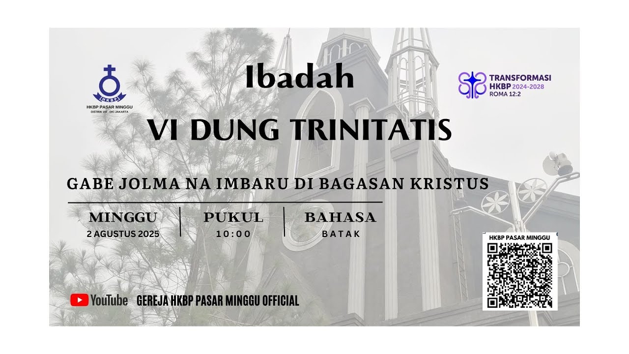 IBADAH MINGGU VII DUNG TRINITATIS || 10.00 WIB BAHASA BATAK - YouTube