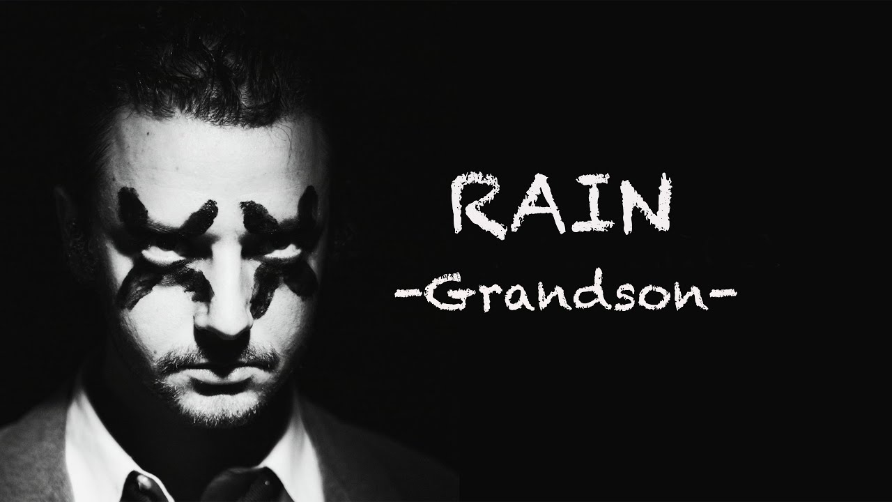 차라리 비를 맞는 게 더 나아, Rain - Grandson X Jessie Reyez [가사해석/번역] - YouTube