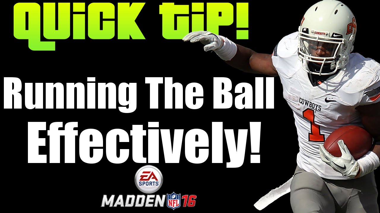 Madden 16 Tips: Running the Ball Effectively - YouTube
