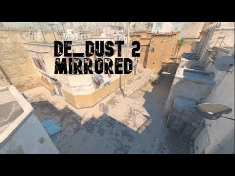 de_dust 2 but its MIRRORED (INDIAN CS2) - YouTube