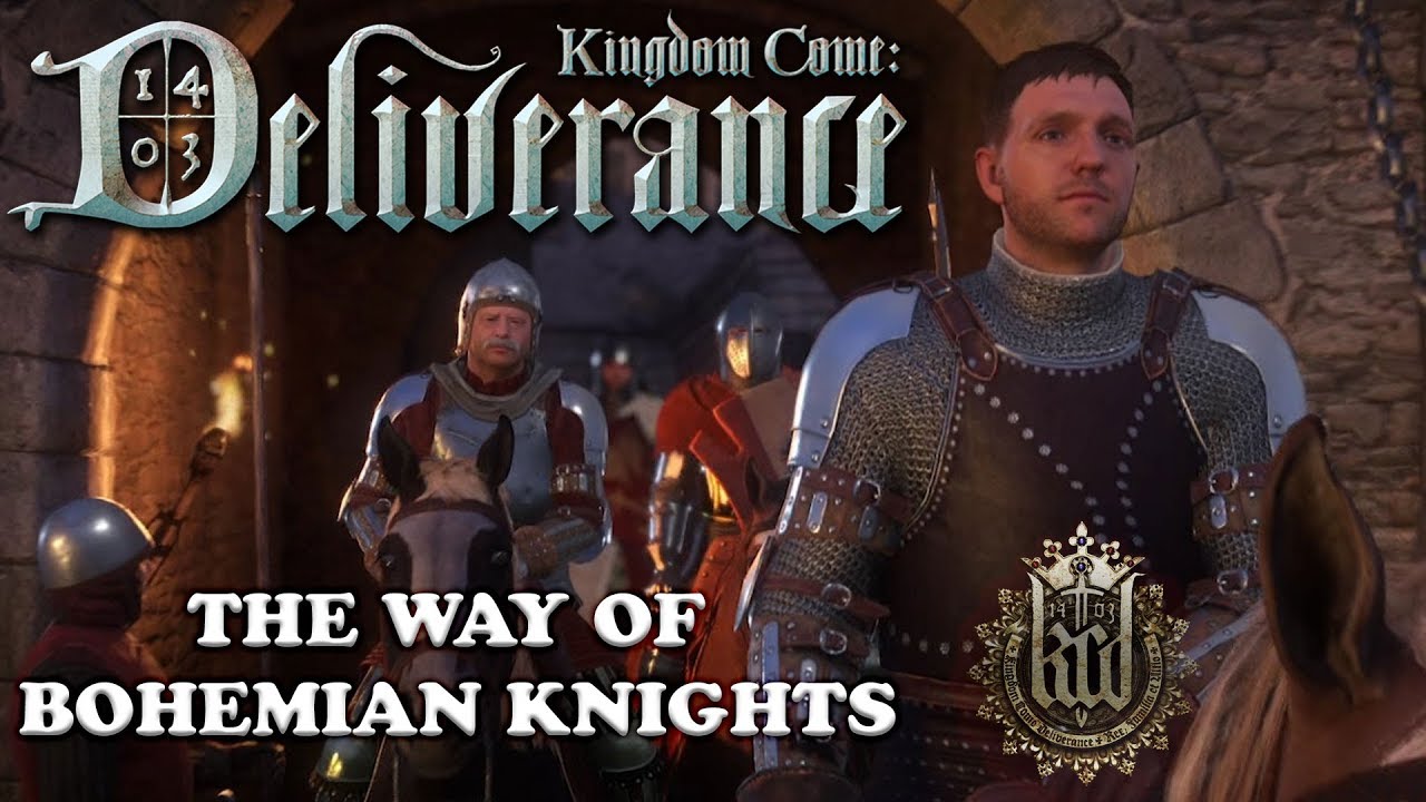 Kingdom Come Deliverance | The Way of Bohemian Knights - YouTube