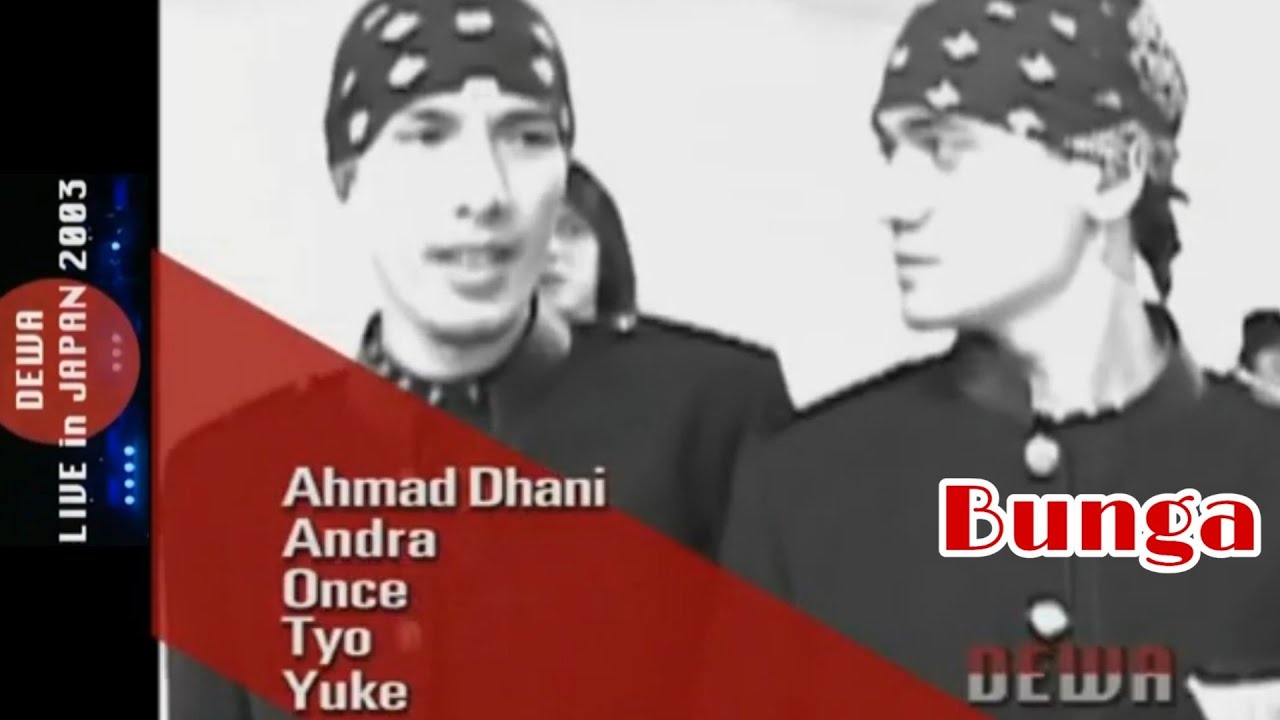 Dewa 19 - Bunga - Live In Japan 2003 - YouTube