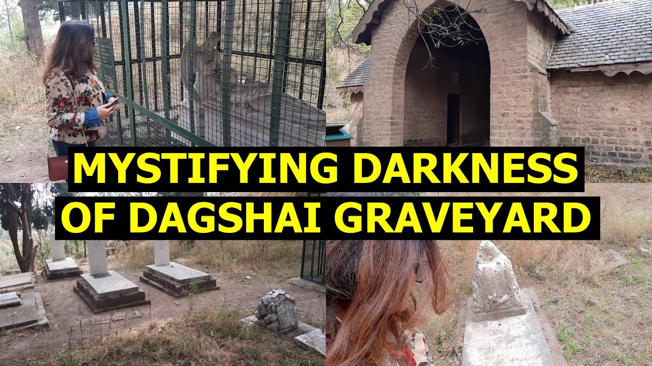 Dagshai Graveyard | Travel Vlog | Ep 3 | Shalini Sharma | Himachal Wire ...