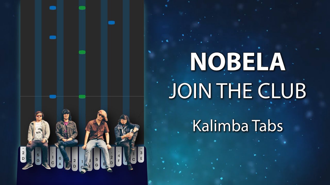 Nobela - Join The Club | Kalimba Cover Tutorial | Hard Tabs With Lyrics ...