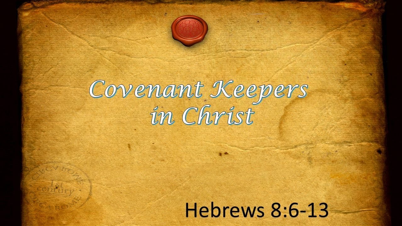 Covenant Keepers in Christ 6/14/2020 - YouTube
