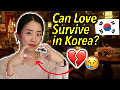 Why Finding Love in Korea is Hard 💔🇰🇷