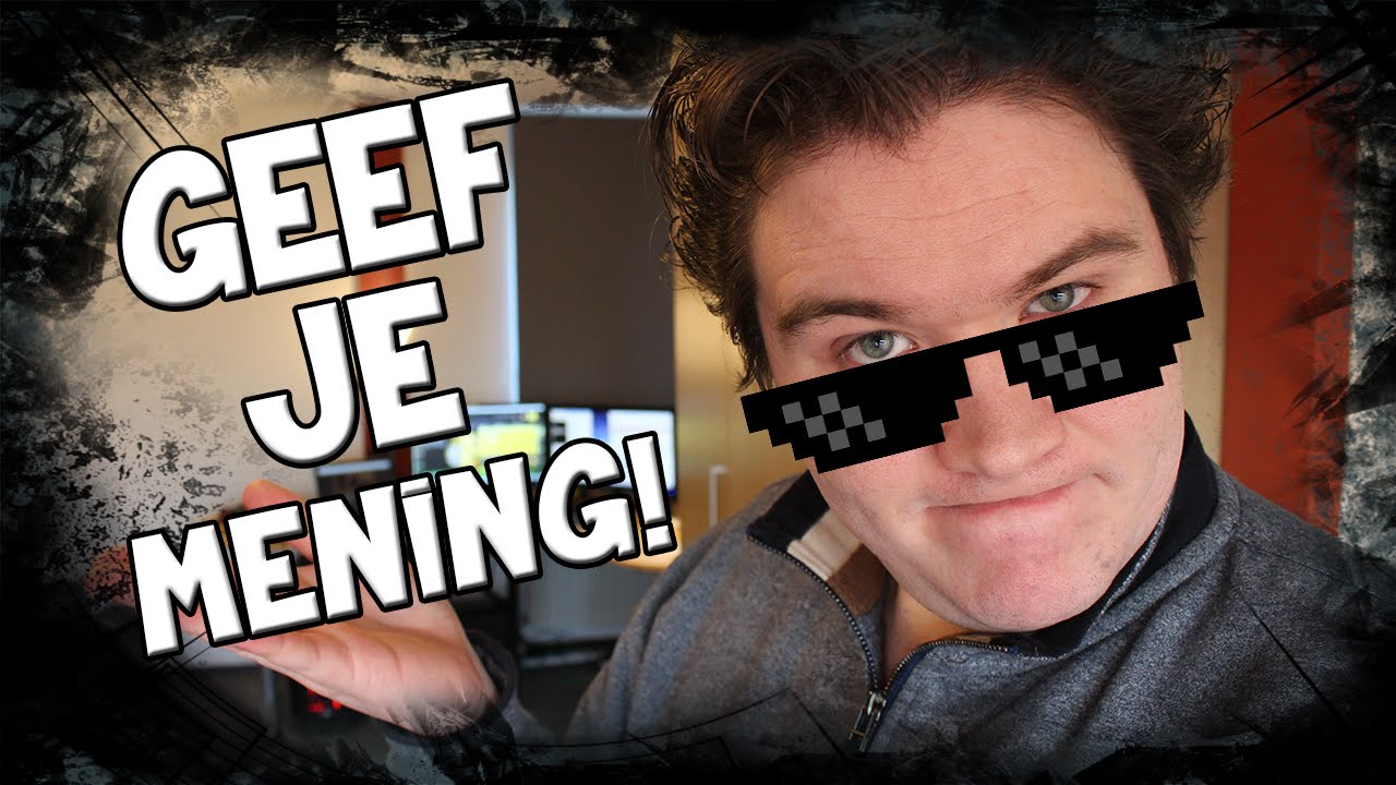 Geef je MENING! - YouTube