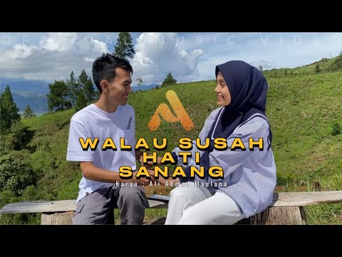 WALAU SUSAH HATI SANANG [ OFFICIAL MUSIC VIDEO ] - YouTube