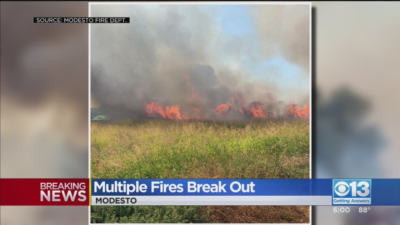 Multiple Fires Break Out In Modesto - YouTube
