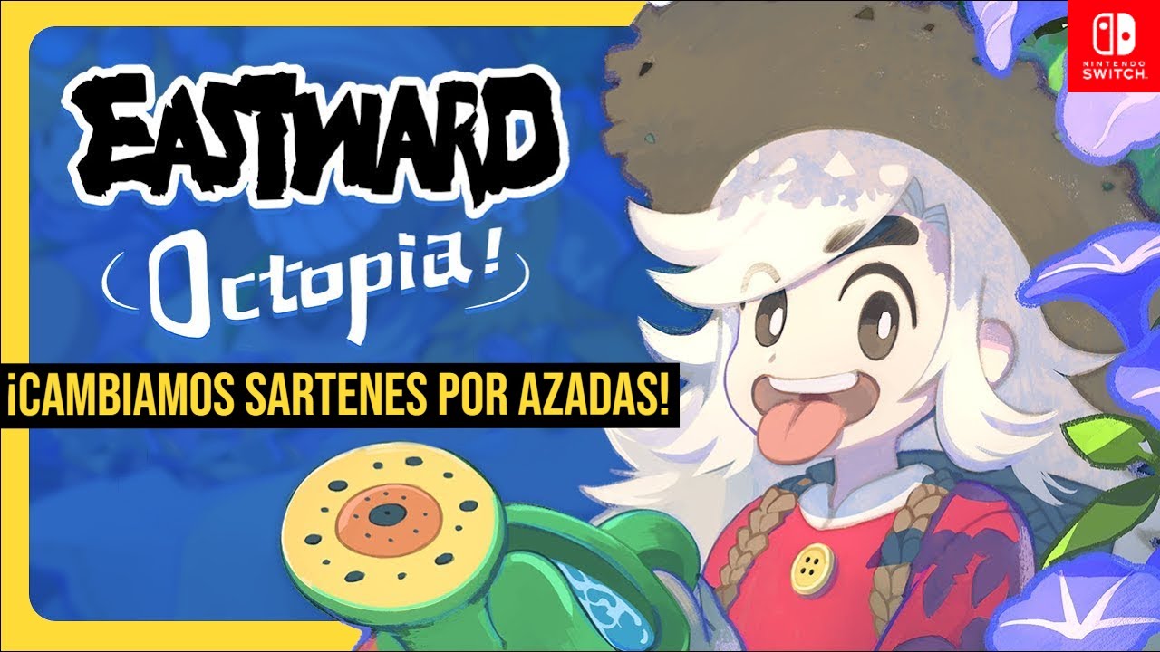 EASTWARD: OCTOPIA gameplay 02 - ¡La granjita postapocalíptica sigue creciendo! - YouTube
