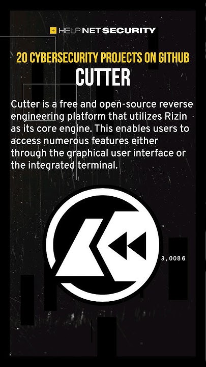 Cybersecurity projects on GitHub you should check out: Cutter # ...