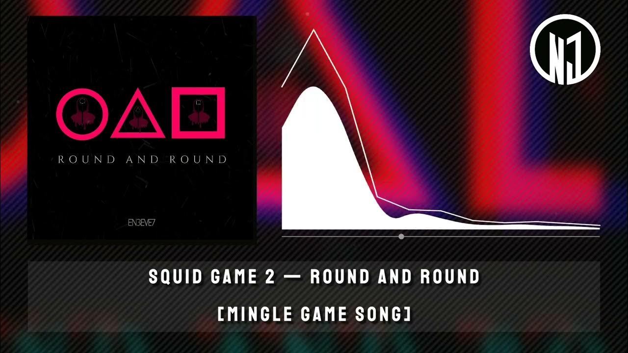 Squid Game 2 - Round and Round - Mingle Game Song Remix - YouTube