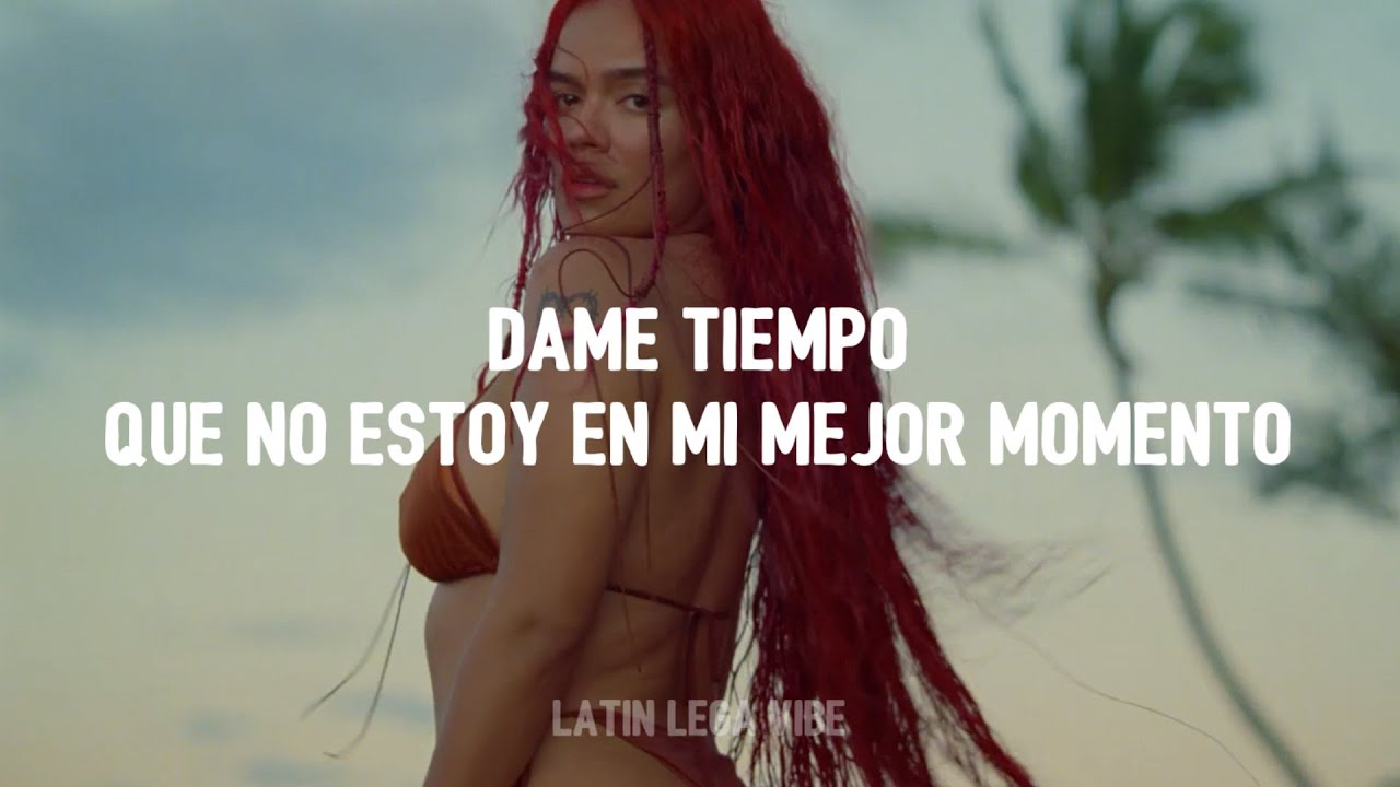 Karol G - Mietras Me Curo Del Corazón (Letra)"dame tiempo que no estoy en mi mejor momento ...