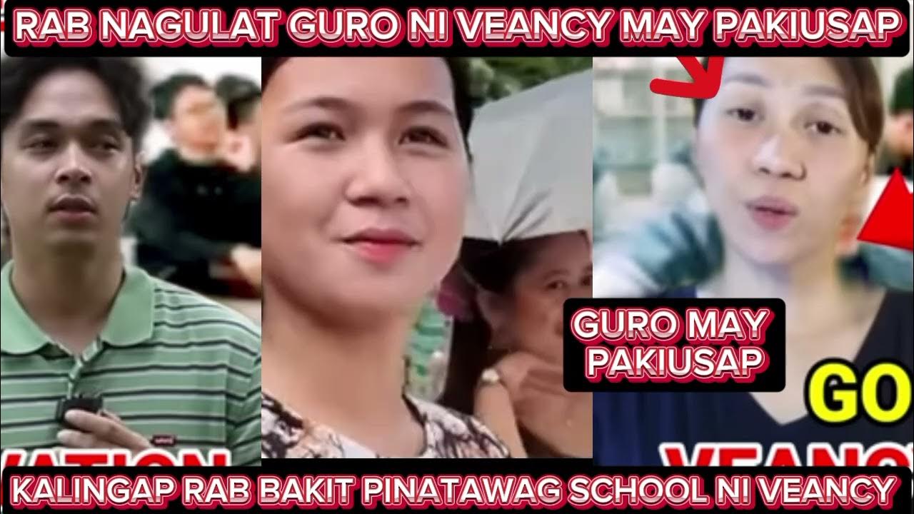 VEANCY BAKIT? PINATAWAG SI KALINGAP RAB SA SCHOOL NI VEANCY TEACHER MAY PAKI USAP - YouTube