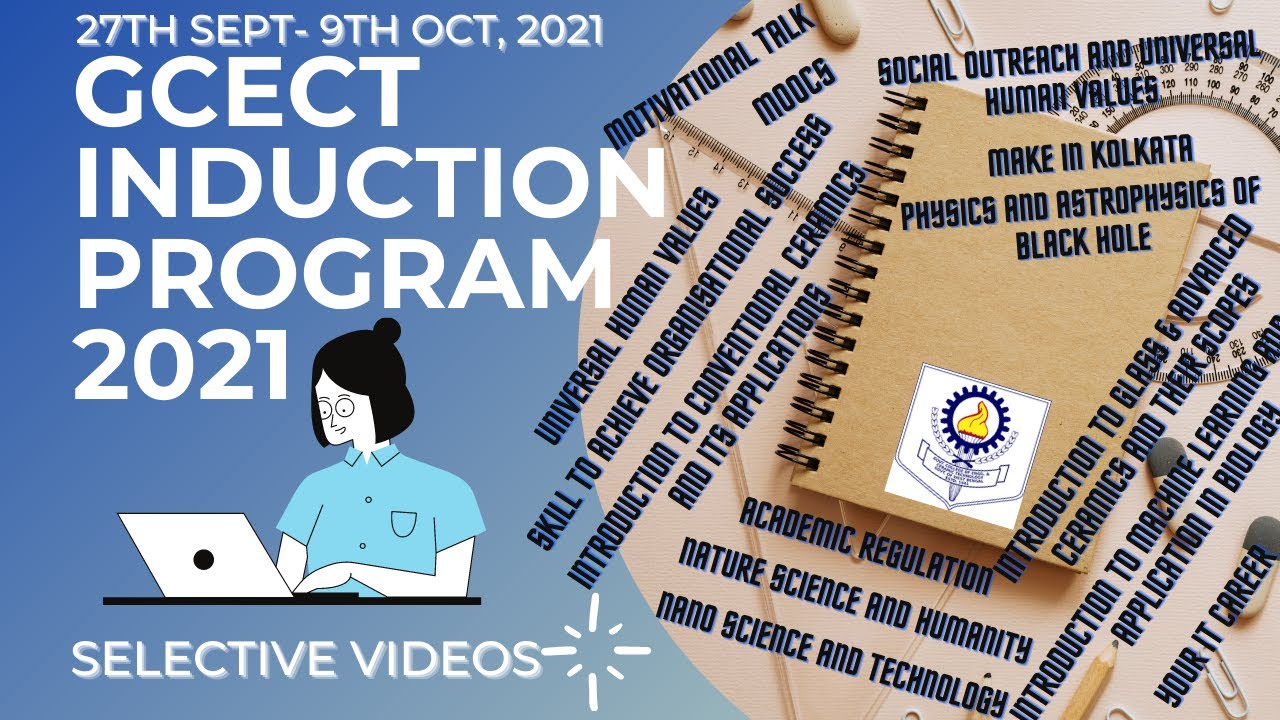 GCECT INDUCTION PROGRAME 2021 - Morning Session 4th October, 2021 - YouTube
