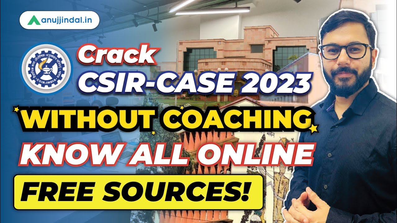 CSIR Recruitment 2023 | Free Online Sources | Preparation Strategy ...