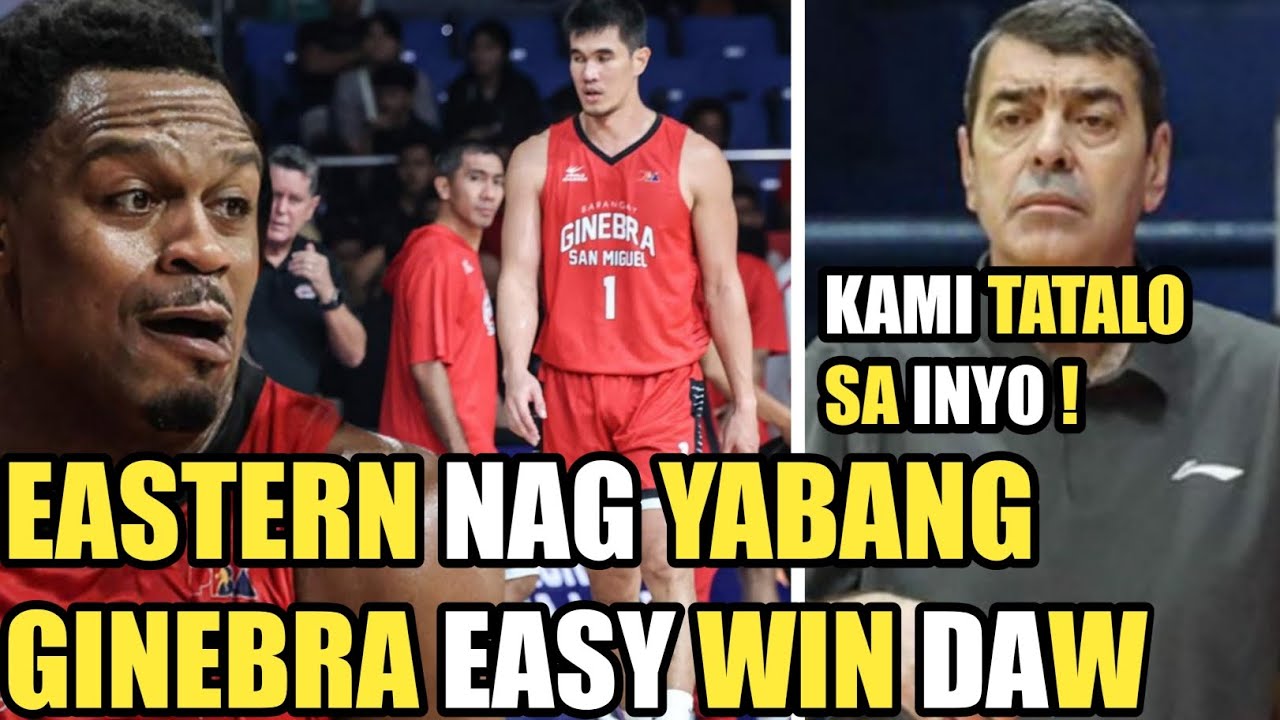 GINEBRA EASTERN NAG YABANG SA GINEBRA EASY WIN DAW | BROWNLEE HANDA ...