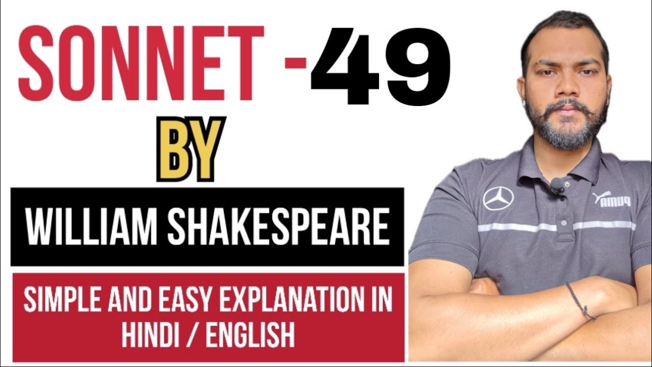 Sonnet 49 Explained: Shakespeare’s Heartbreaking Fear of Lost Love ...