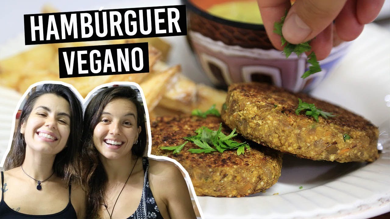 HAMBÚRGUER DE LENTILHA MUITO MARAVILHOSO | VEGANO | TNM Vegg - YouTube