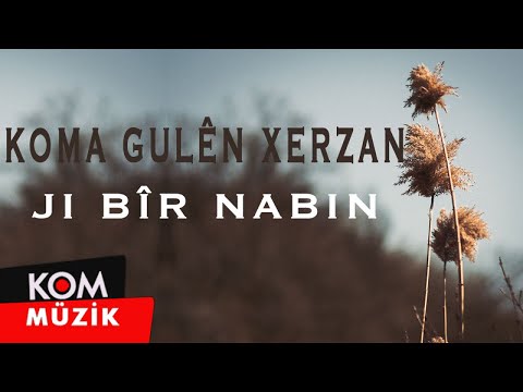 Koma Gulên Xerzan - Ji Bîr Nabin (1992 © Kom Müzik)