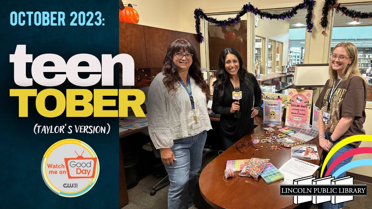 TEENtober 2023 at the Lincoln Public Library, and an appearance on Good ...