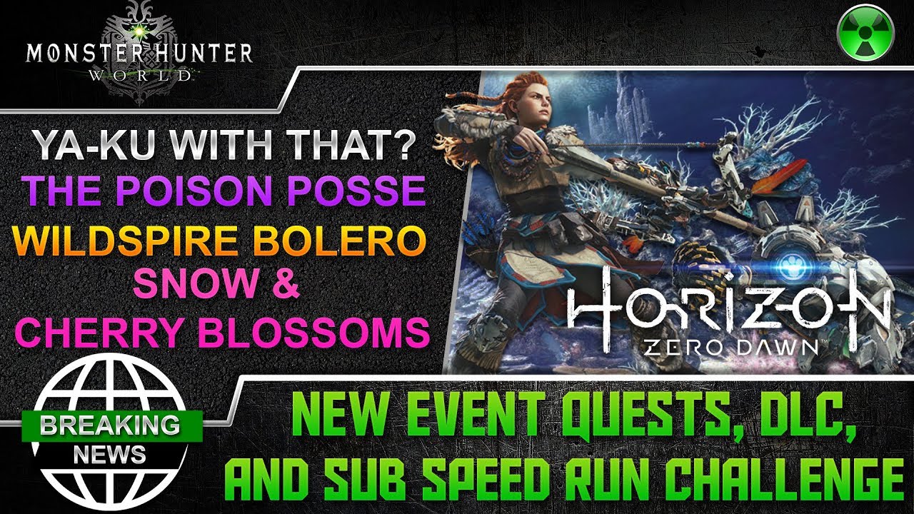 Monster Hunter World 🏹 New Event Quests, DLC Quest, and Subscriber Speedrun Challenge - YouTube