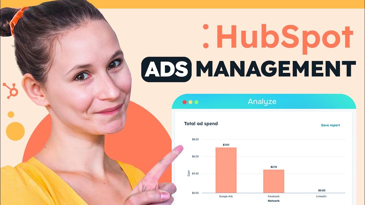 HubSpot Ads Management Tutorial | Marketing Hub - YouTube