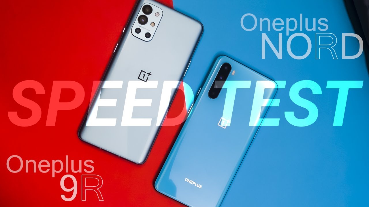 Oneplus 9R vs Nord | Speed Test - YouTube