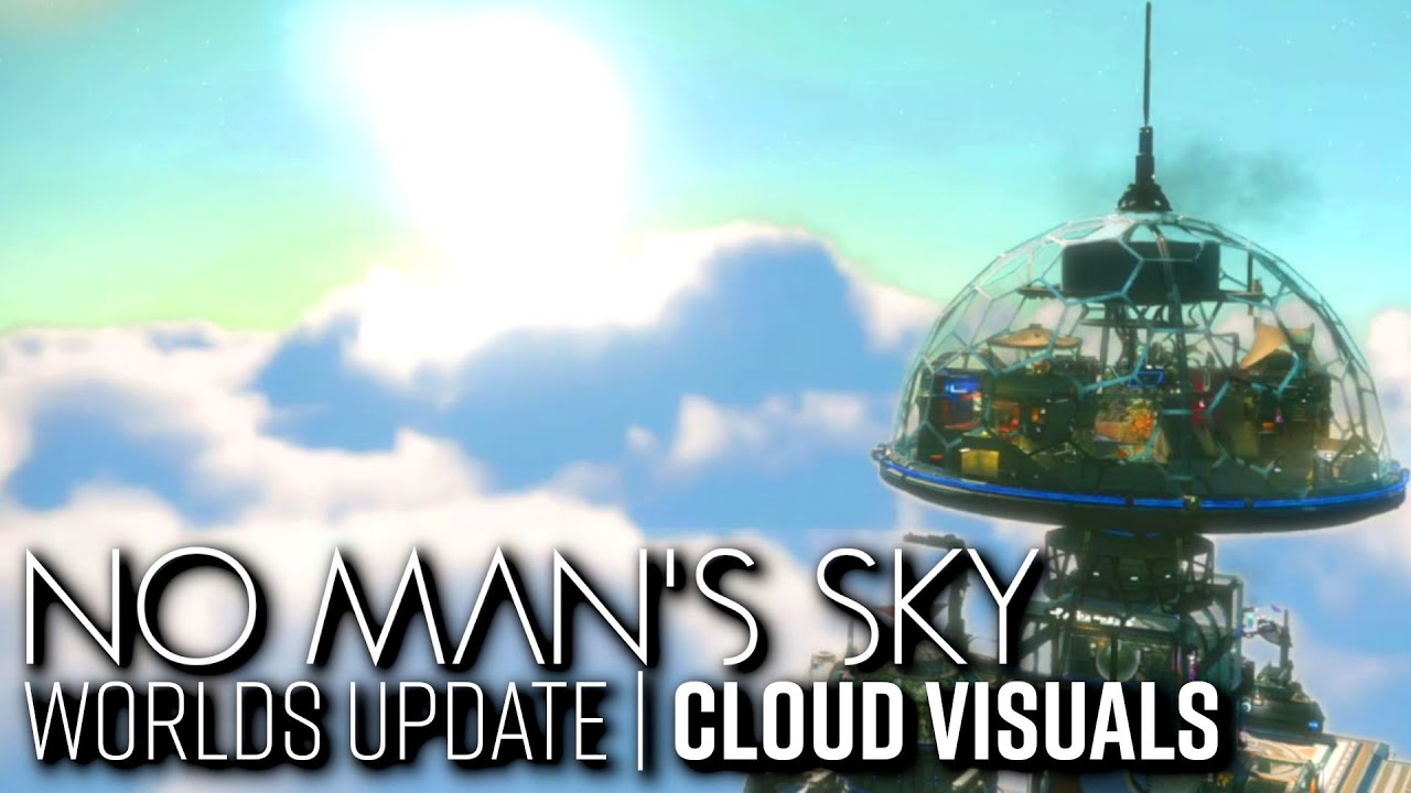 NMS WORLDS UPDATE! | Breathtaking Visuals From Above the Clouds - YouTube