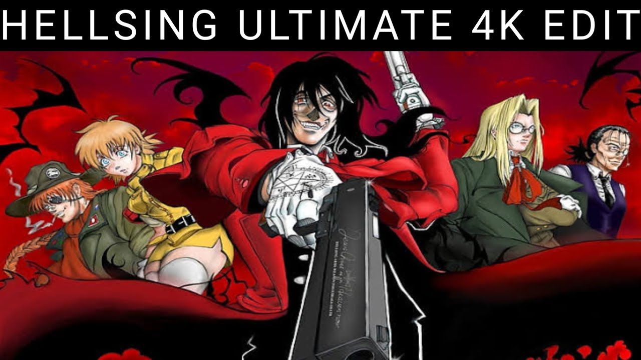 Hellsing Ultimate best scenes edit - YouTube