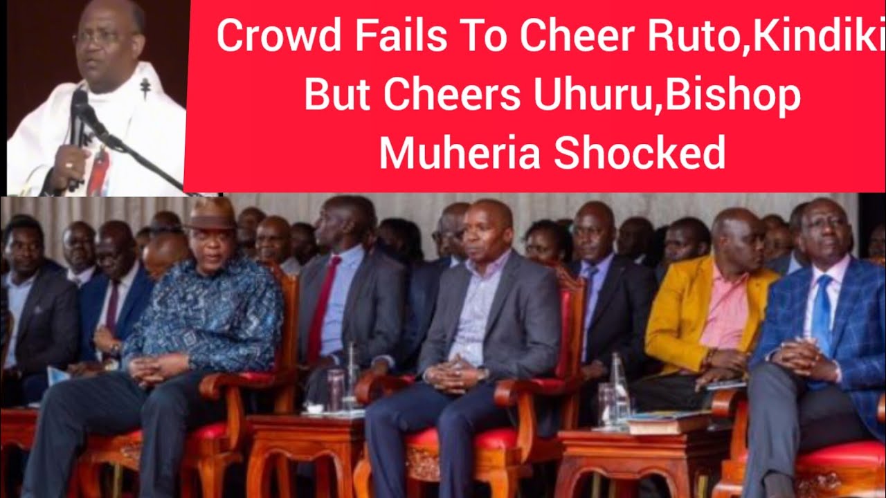Uhuru Kenyatta In Embu-Crowd Fails To Cheer Ruto,Kindiki,But Uhuru ...