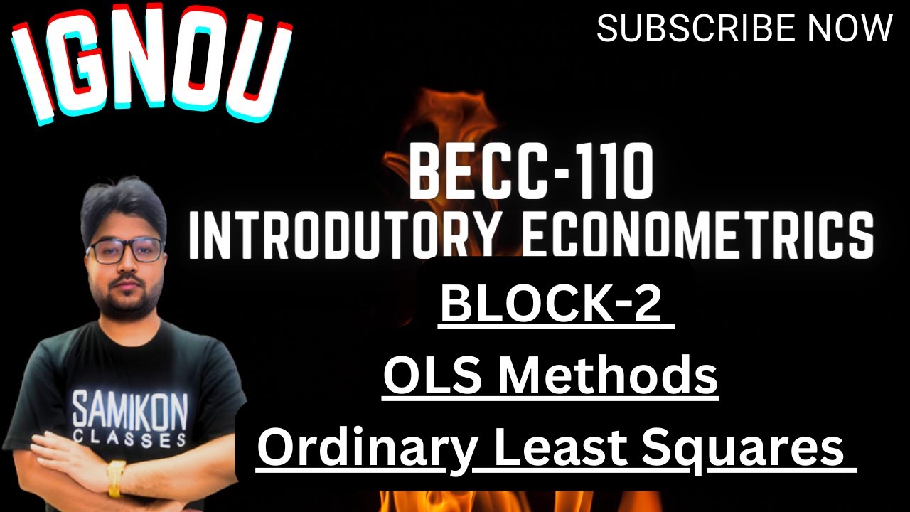 Block 2 Ols Methods Becc 110 Introductory Econometrics Samikon Ignouclasses Youtube