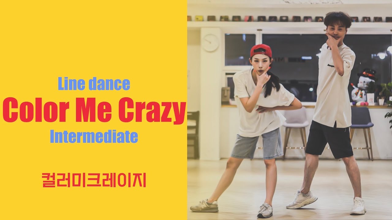 Color Me Crazy | c32 w2 | Intermediate Linedance - YouTube