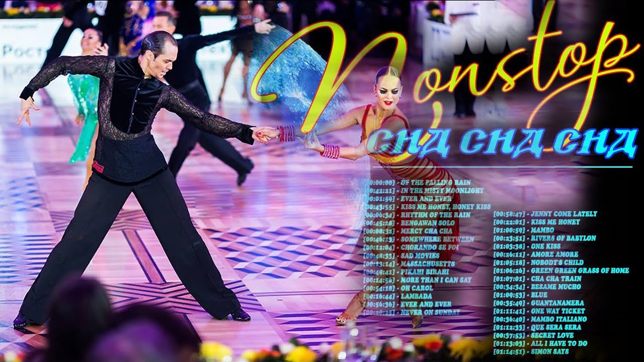 Nonstop Latin Dance Cha Cha Cha Music 2022 Playlist Relaxing Old Latin ...