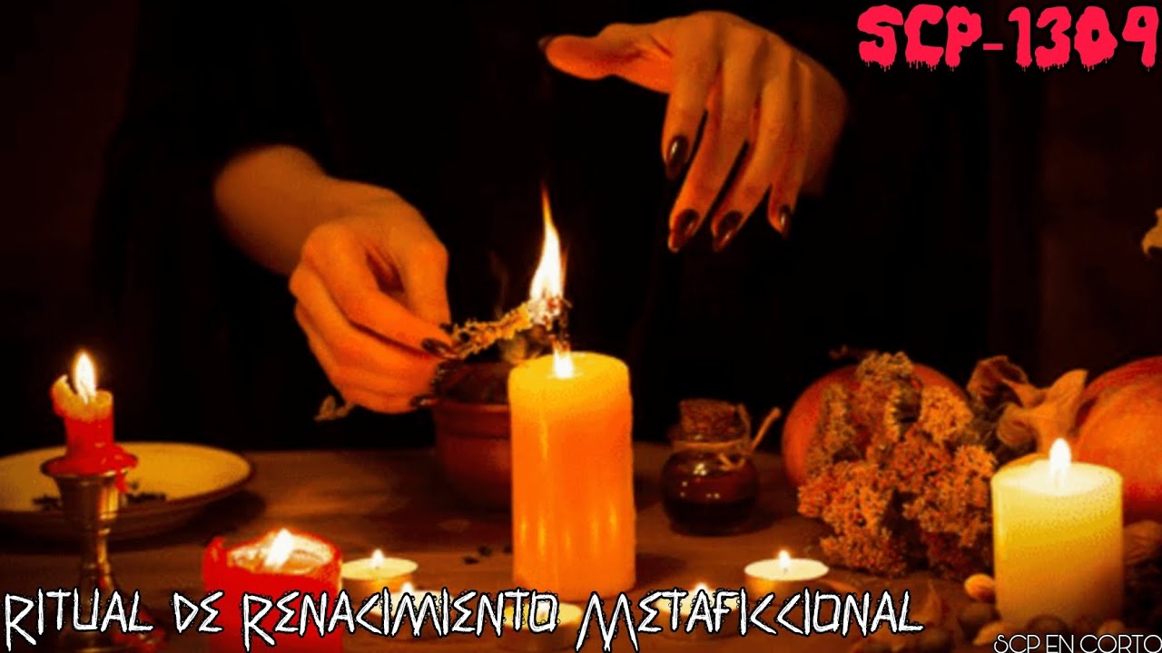 SCP-1304 Ritual de Renacimiento Metaficcional (SCP EN CORTO) SCP en 6 ...
