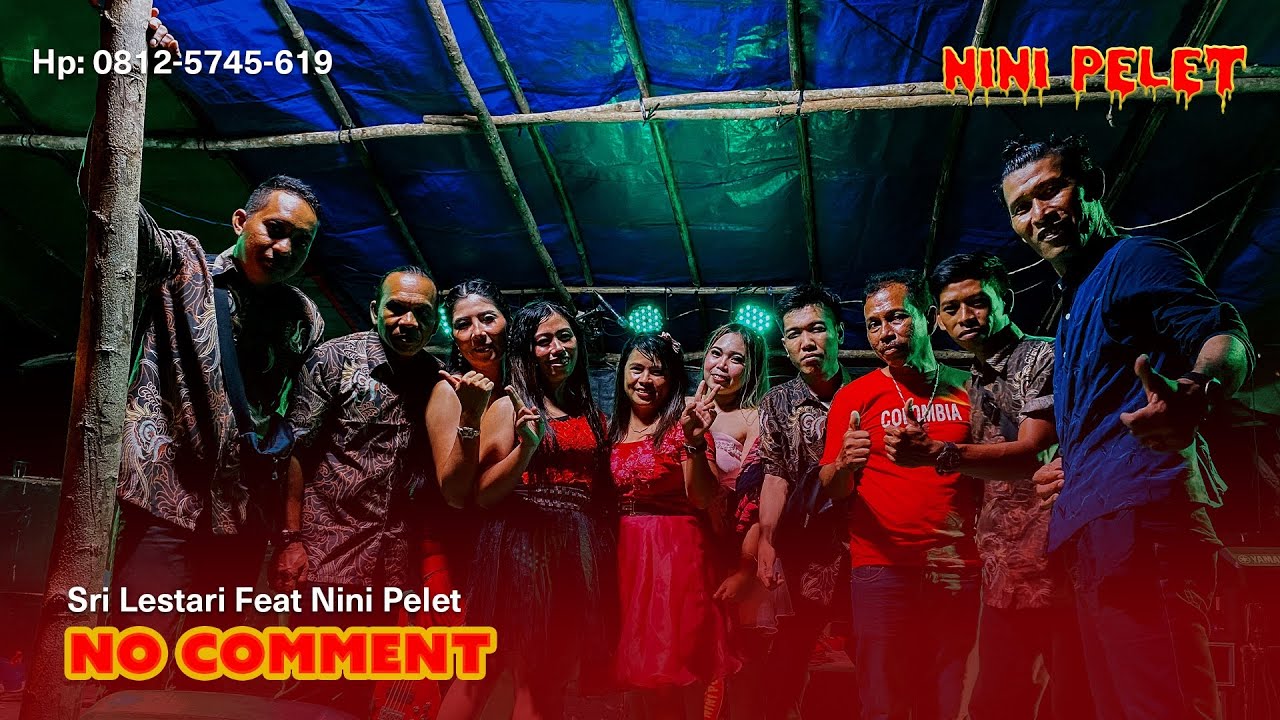No Comment (Remix) - Sri Lestari ft NINI PELET BAND - YouTube