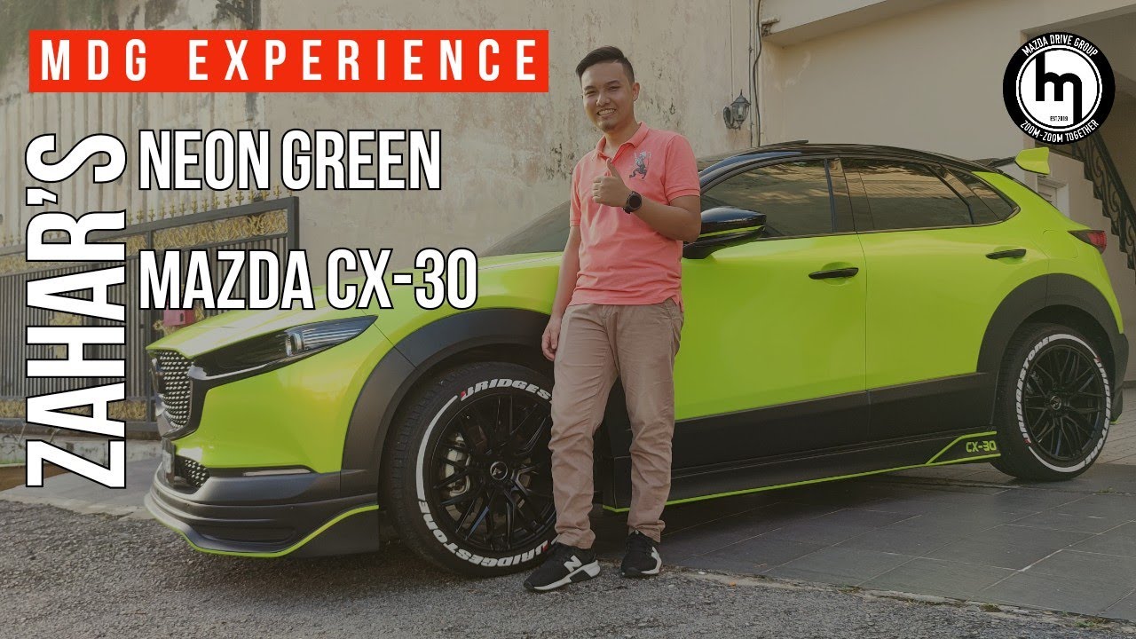 マツダ 2021 Mazda CX-30 Neon Green, Zahar's | MDG Experience #cx30 # ...