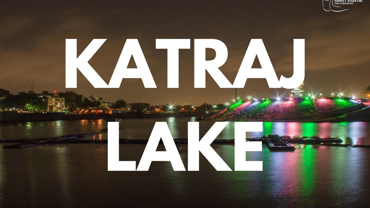 Katraj Lake, ( कात्रज ) Pune | Katraj Flag - YouTube