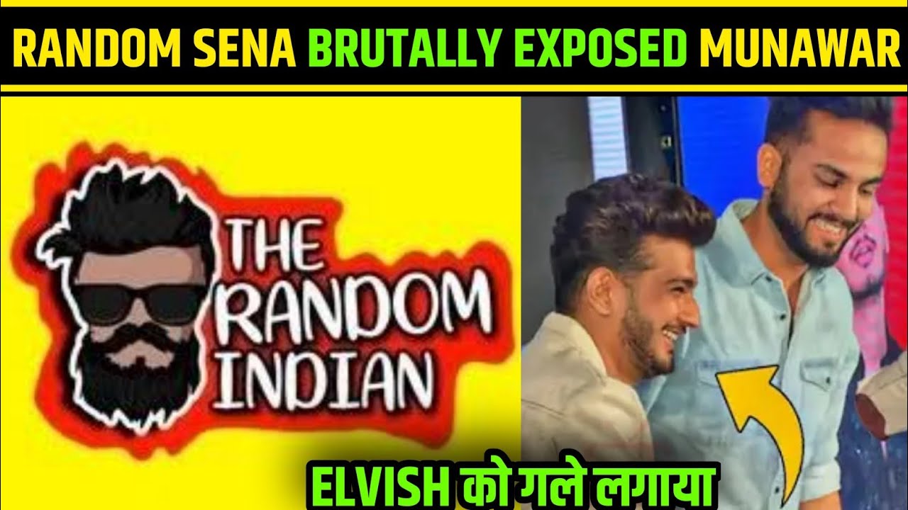 Random Sena Brutally Exposed Munawar Faruqui For Hug Elvish Yadav ...