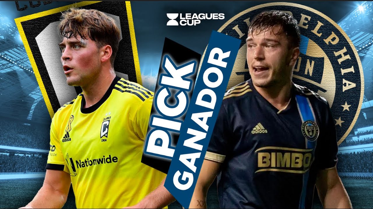COLUMBUS CREW VS PHILADELPHIA UNION PRONÓSTICO ⚽️🏆 | LEAGUES CUP 2024 ...