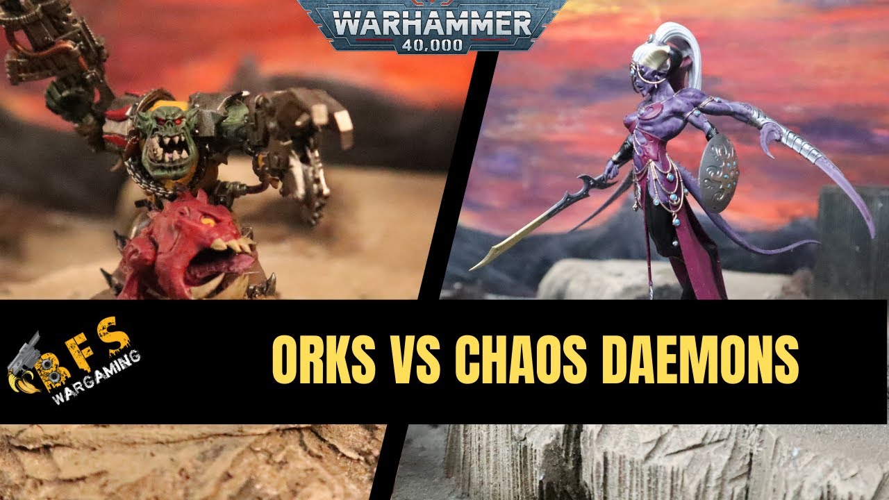 New Codex Orks vs Chaos Daemons Warhammer 40k Battle Report 10th ...