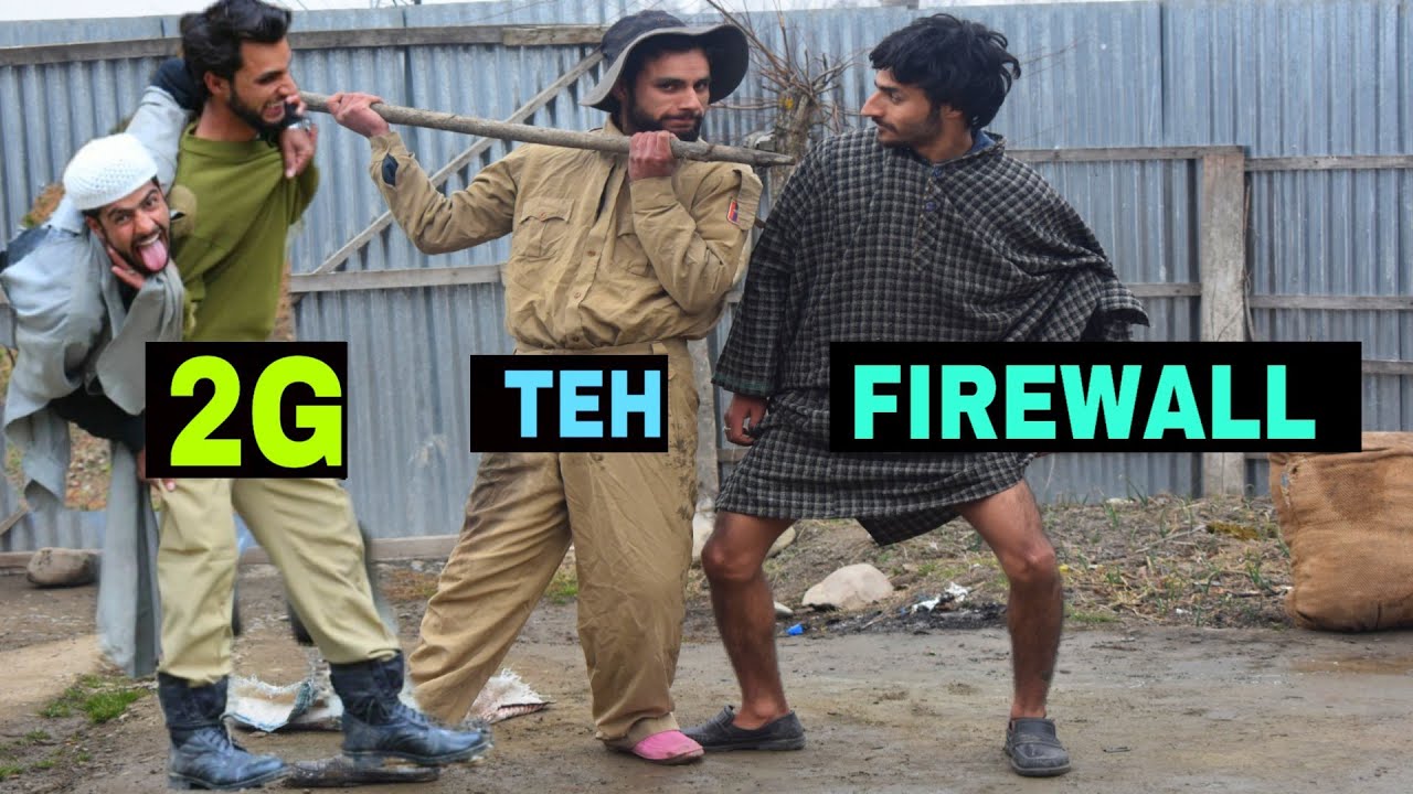 2G Internet Teh Firewall Funny Video By kashmiri rounders - YouTube