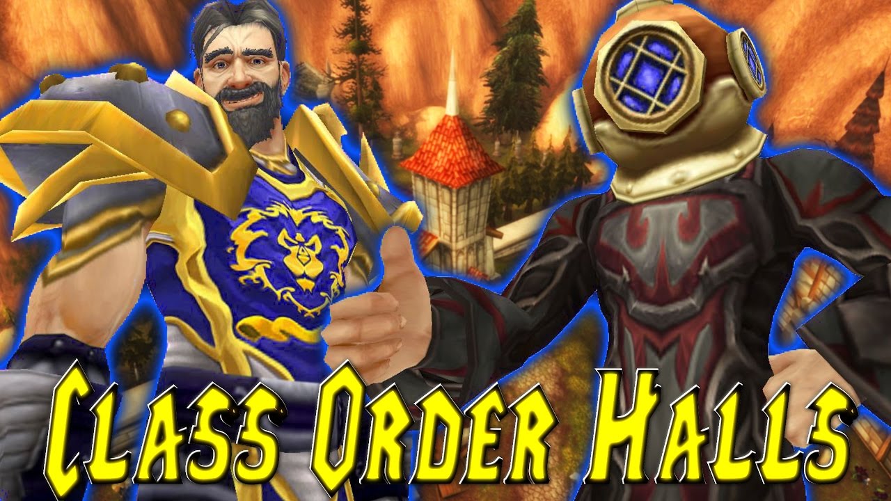 Class Order Halls PSA- Vanilla (WoW Machinima) - YouTube