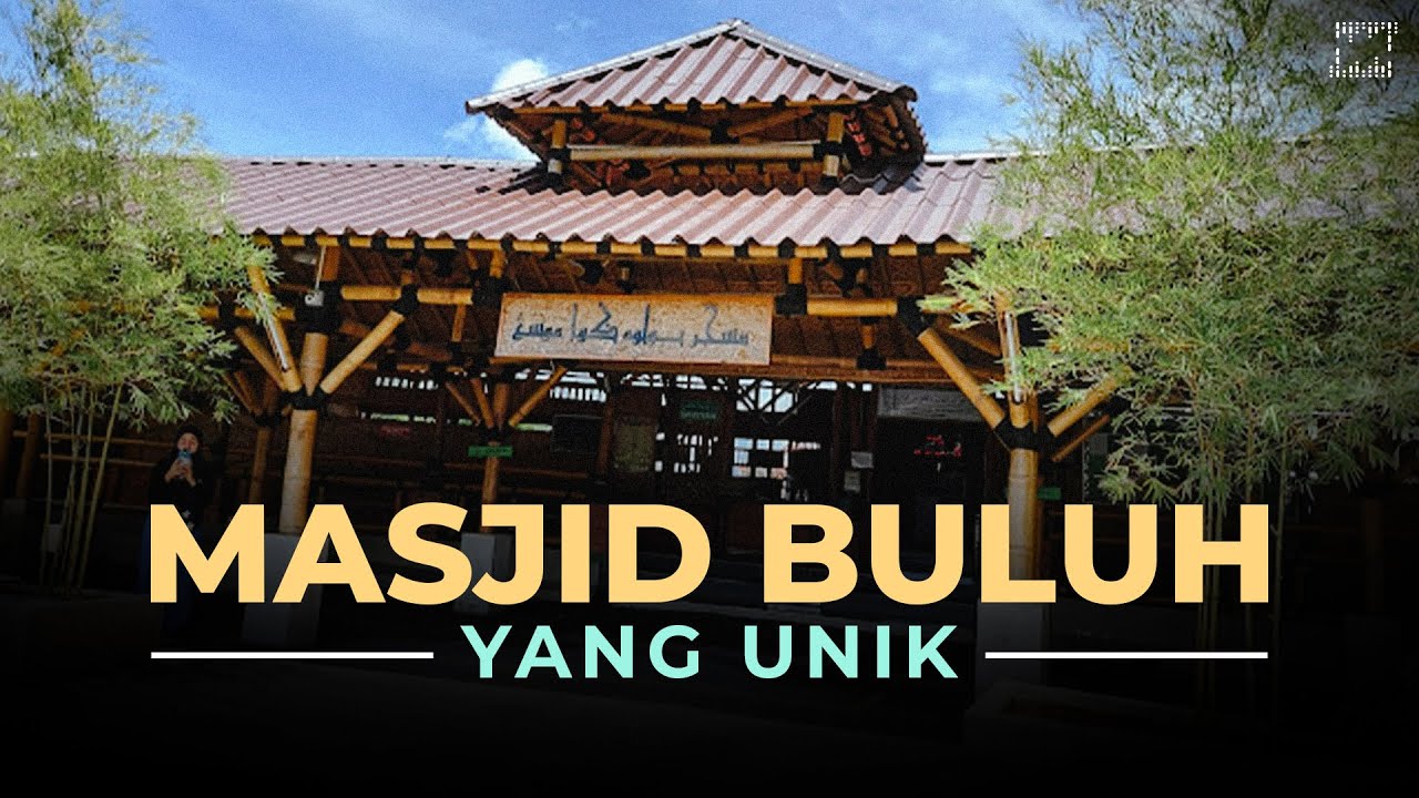 🕌Masjid Buluh Yang Unik | Gua Musang, Kelantan🕌 - YouTube