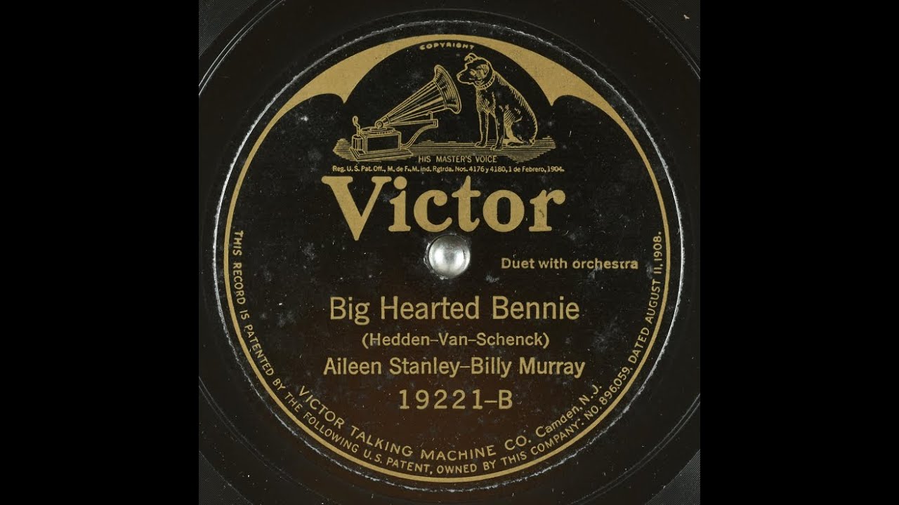"Big Hearted Bennie" Aileen Stanley & Billy Murray on Victor 19221 ...
