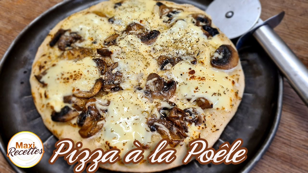 Pizza à la Poêle Recette Facile (Champignons, Mozzarella, Crème Fraiche) - YouTube