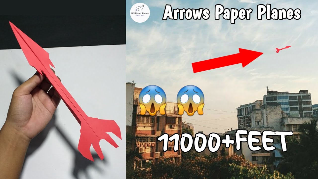 11000+ FEET🏹Arrows Paper Planes | how to make paper arrow plane that ...