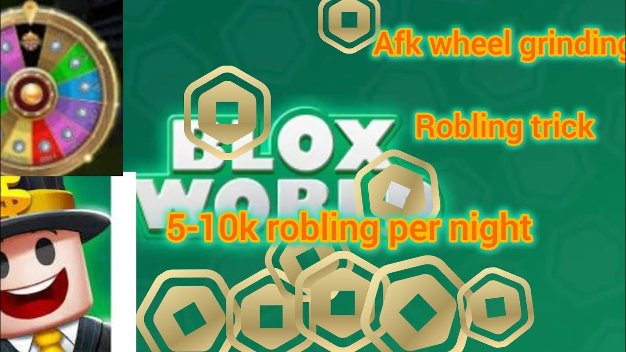 Blox world Afk wheel grinding | Blox world trick | Easy Robux - YouTube